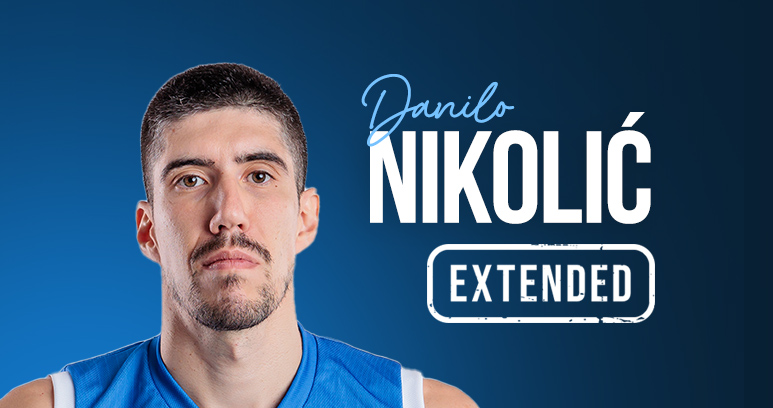 🔴🟦 CONTRACT EXTENSION – DANILO NIKOLIĆ - Košarkaški Klub Spartak